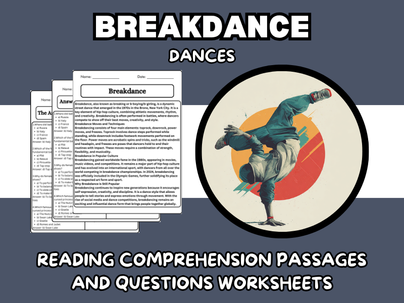 Breakdance - Dances Reading Comprehension Passages & Questions ...