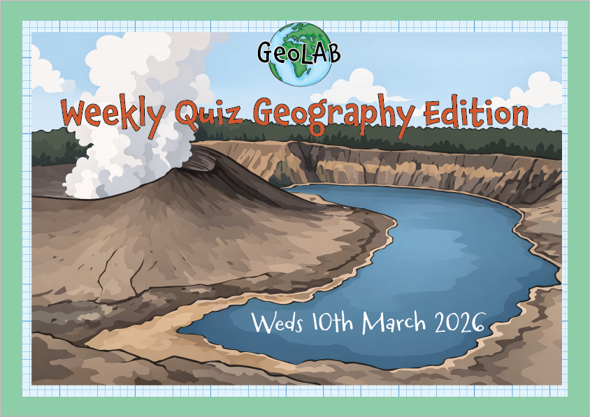 Weekly Quiz Geography Edition - 10th March 2026 | Teaching Resources
