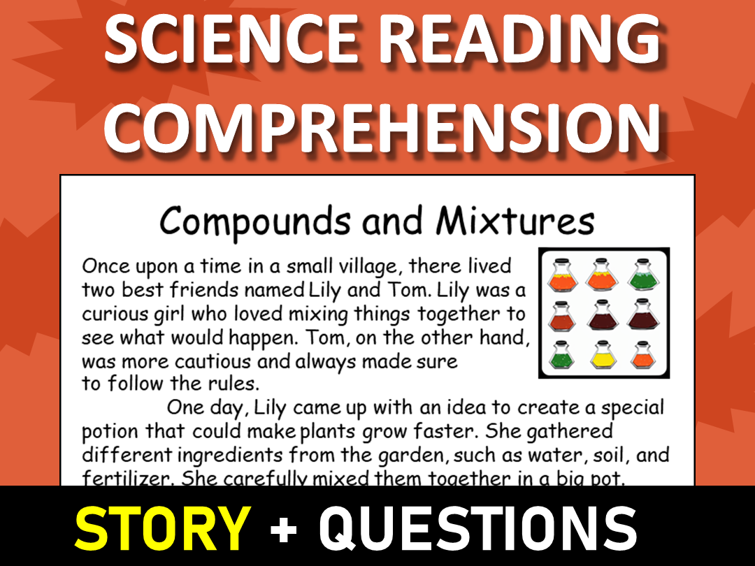 Compounds and Mixtures Reading Science Story Comprehension Questions ...