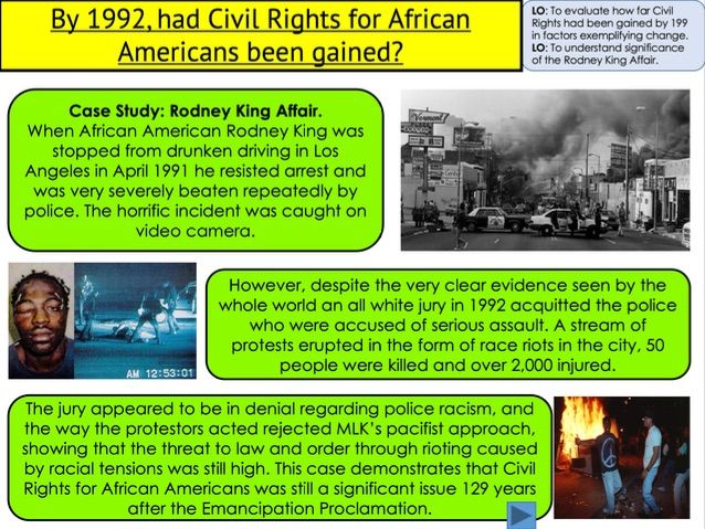 By 1992, had Civil Rights for African Americans been gained? | Teaching ...