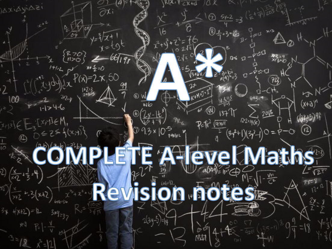 A level Maths Revision Notes Bundle Teaching Resources