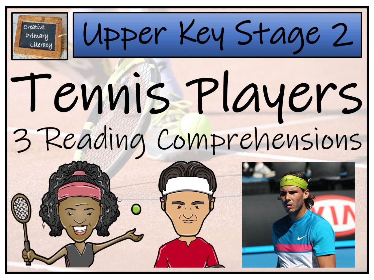 UKS2 Tennis Players Reading Comprehension Bundle | Teaching Resources