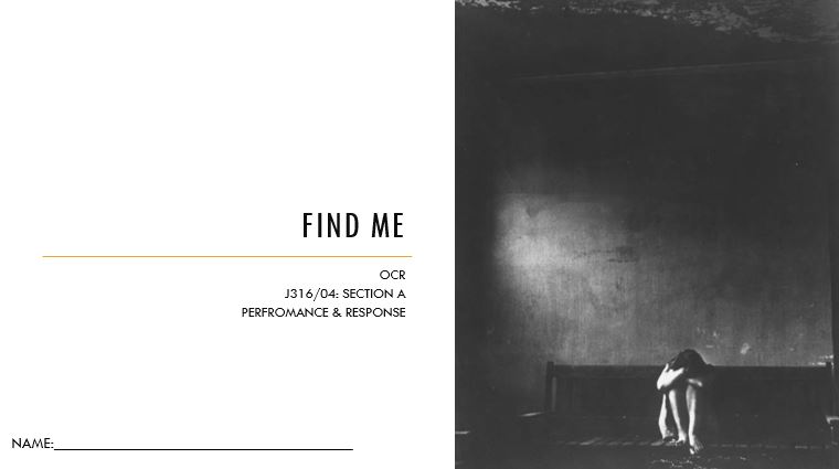 Find Me Booklet OCR GCSE DRAMA set text | Teaching Resources