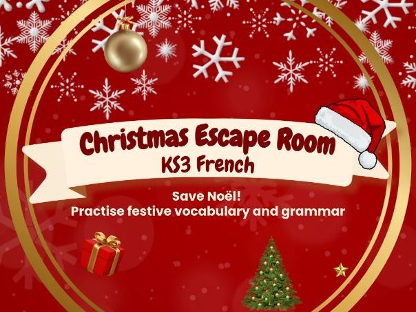 French KS3 Escape room - Save Christmas | Teaching Resources