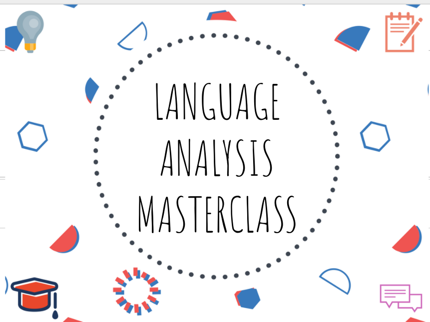 Language Analysis Masterclass Teaching Resources