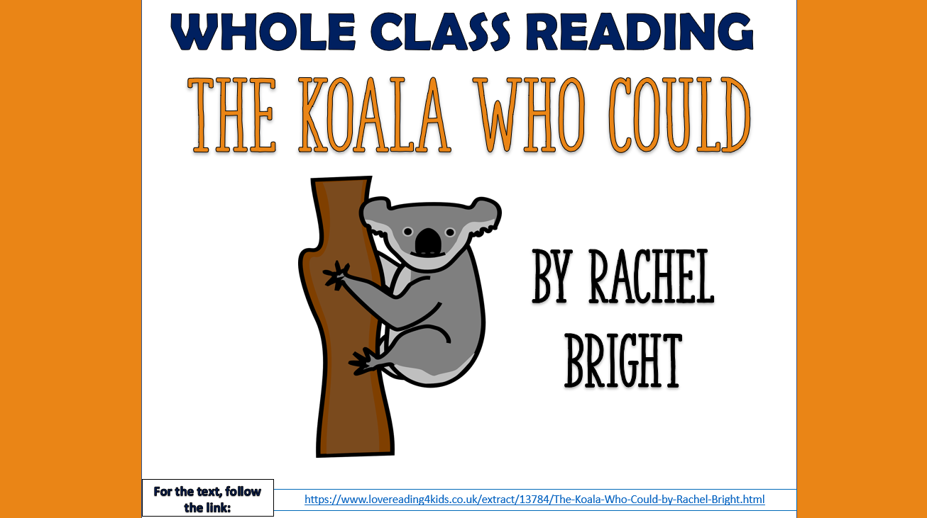 The Koala Who Could - Whole Class Reading Session! | Teaching Resources