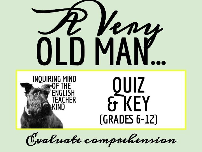 "A Very Old Man with Enormous Wings" by Gabriel Garcia Marquez Quiz and ...