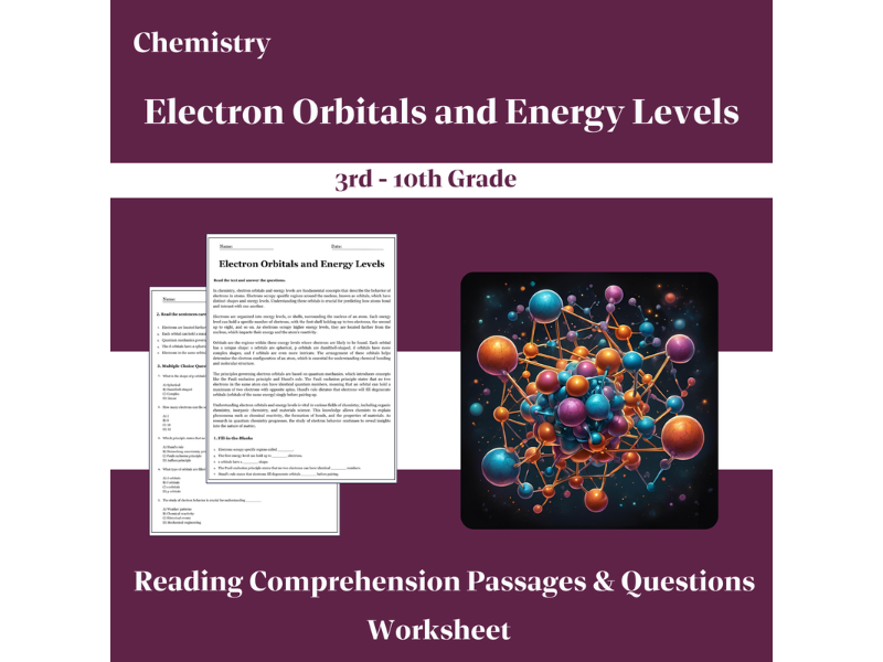 Electron Orbitals and Energy Levels Reading Comprehension Passages ...