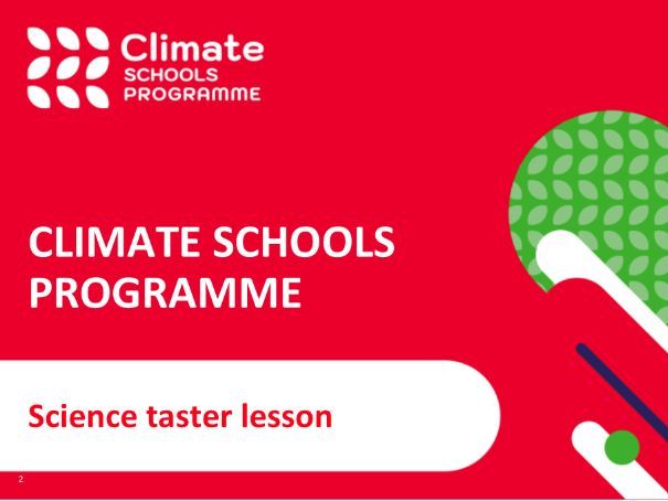 Climate Schools Programme: Science lesson plans | Teaching Resources