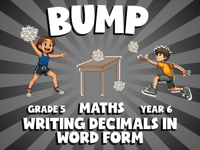 Writing Decimals in Word Form BUMP Maths Game | No-Prep Year 6 Review ...