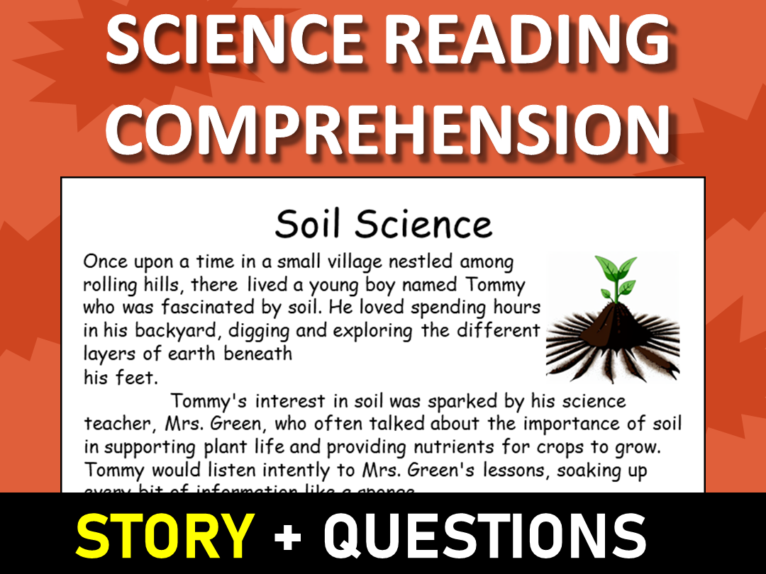 Soil Science Reading Science Story Comprehension Questions Worksheet ...