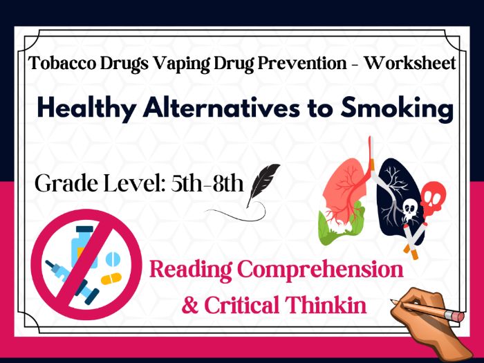 Healthy Alternatives to Smoking: Reading Comprehension Passages ...