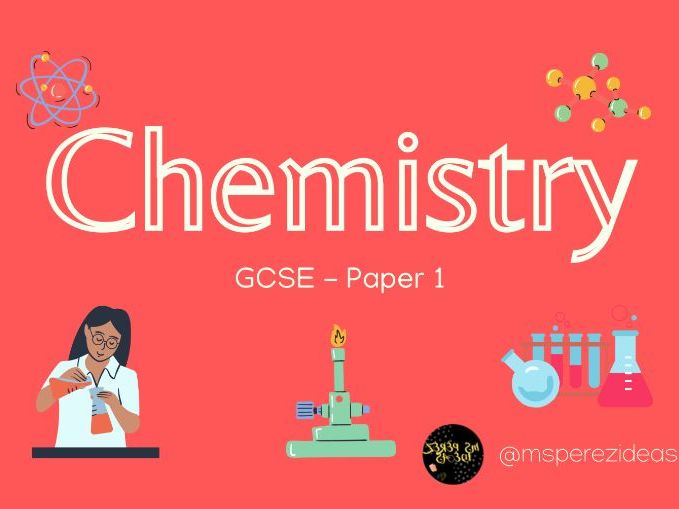 Chemistry Cover GCSE Paper 1 & 2 | Teaching Resources