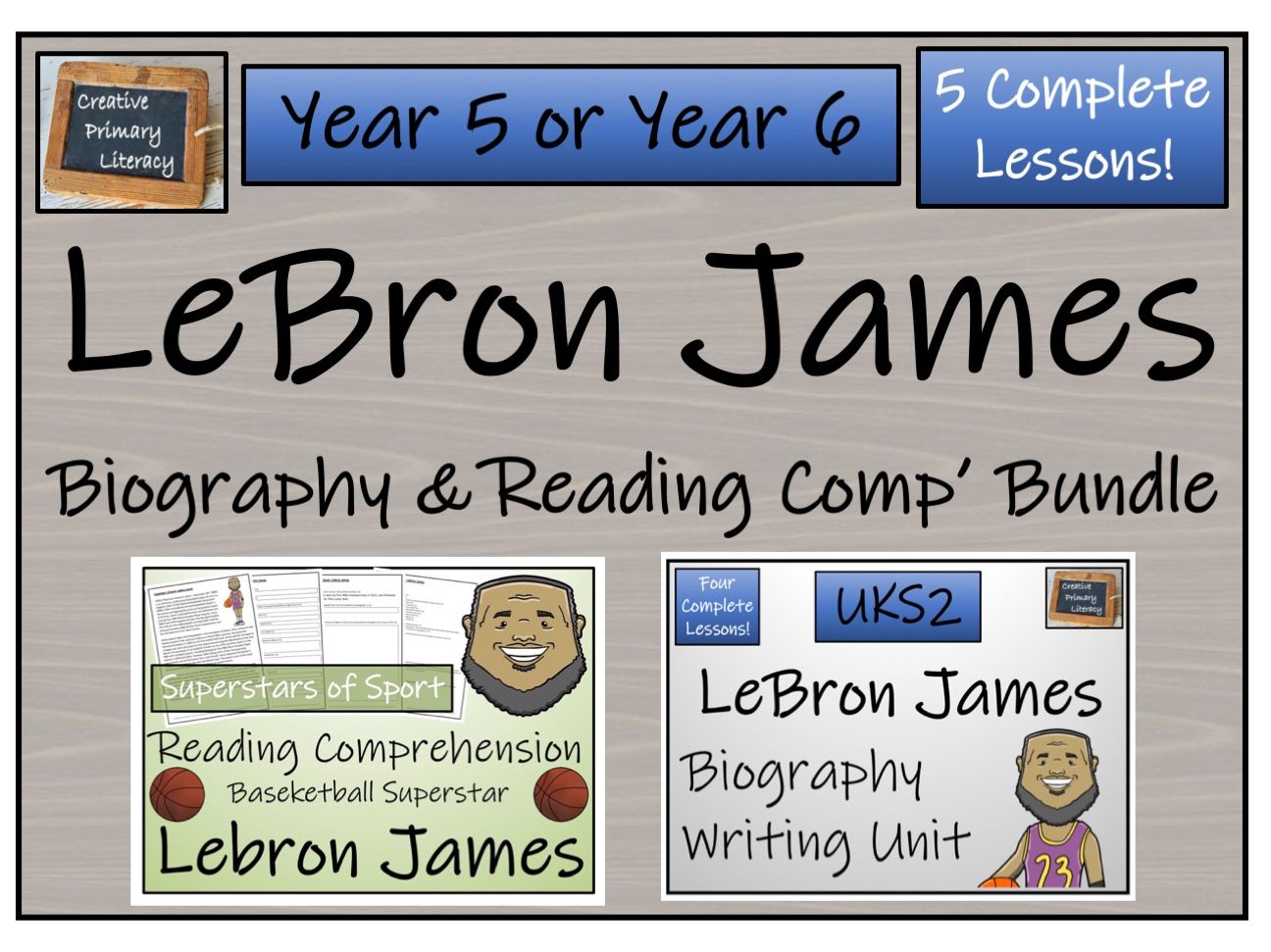 UKS2 Literacy - LeBron James Reading Comprehension & Biography Bundle ...