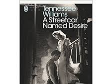 A/AS level English literature Tennessee Williams a streetcar named ...