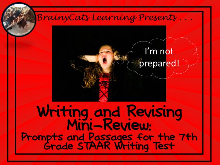 STAAR 7th Grade Writing And Revision Review Prompts And Passages