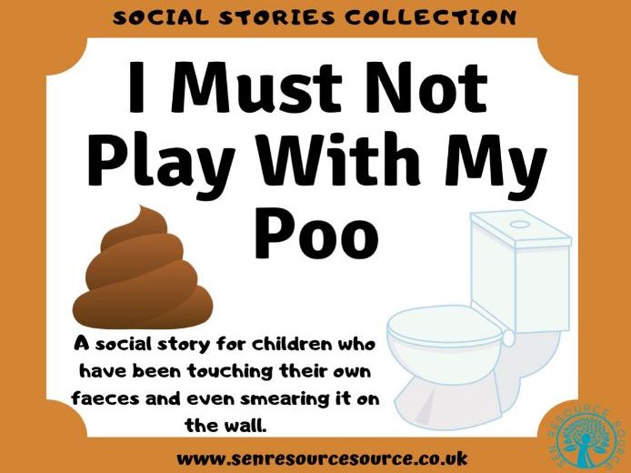 I Must Not Play With My Poo Social Story | Teaching Resources