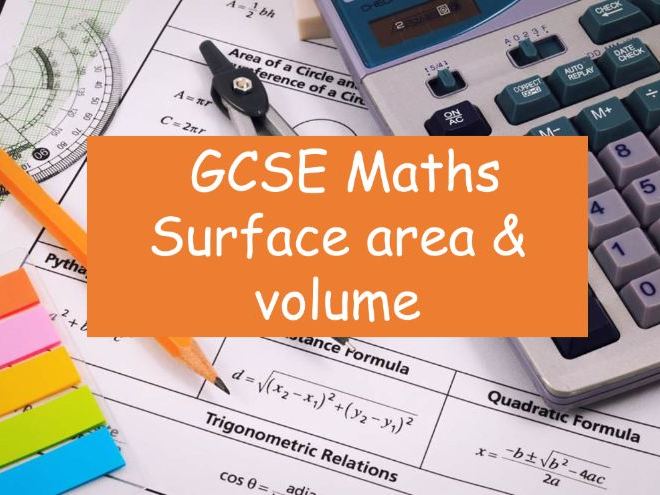GCSE Maths - Surface area and Volume | Teaching Resources