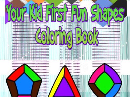 Your Kid First Fun Shapes Coloring Book | Teaching Resources