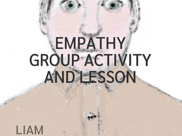 Empathy Group Activity and Lesson (UK) | Teaching Resources