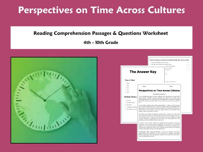 Perspectives on Time Across Cultures: Reading Comprehension Passages ...