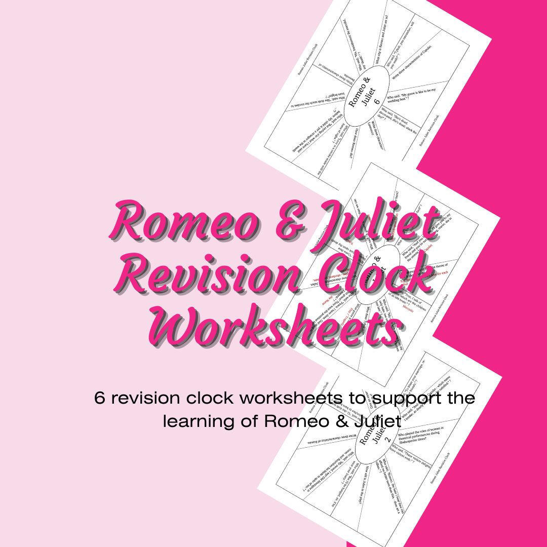English Literature Romeo and Juliet Revision Clock Worksheets ...