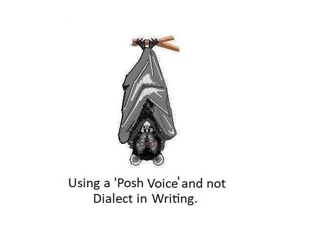 'Posh Voice' V's Dialect in Writing. | Teaching Resources