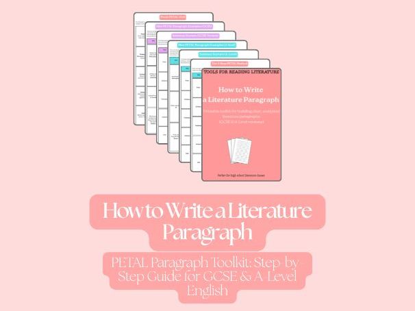 How to Write Literary Paragraphs - Printable PETAL Toolkit (GCSE & A ...