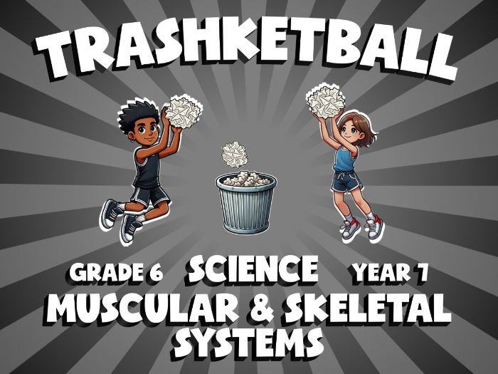 Muscular & Skeletal Systems TRASHKETBALL Science Game | No-Prep Year 7 ...