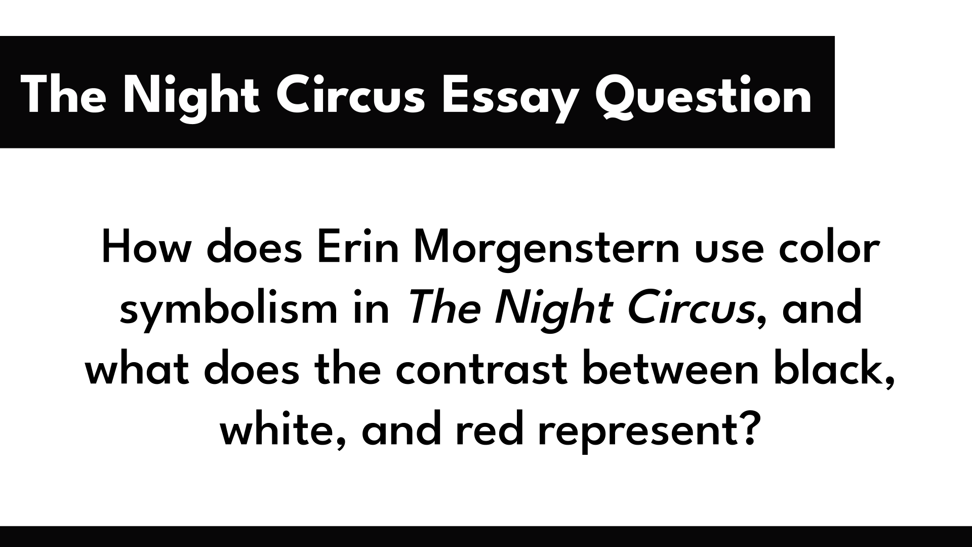 The Night Circus by Erin Morgenstern Essay Questions | Teaching Resources
