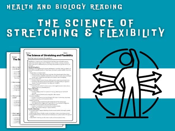 The Science of Stretching and Flexibility - Health Reading Worksheet ...