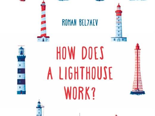 How Does A Lighthouse Work? By Roman Belyaev KS2 SOW | Teaching Resources
