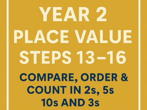 Place Value – (Y2) Compare, Order & Count in 2s, 5s, 10s and 3s (White ...