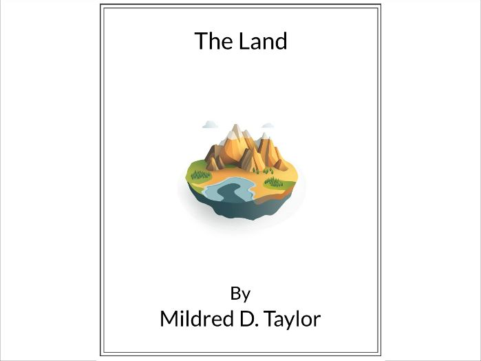 The Land by Mildred D. Taylor - (Lesson Plan) | Teaching Resources