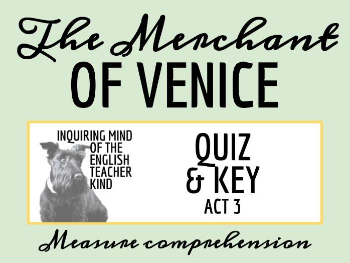 The Merchant of Venice Act 3 Quiz and Close Reading Bundle | Teaching ...