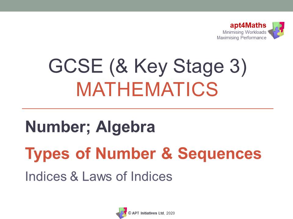 apt4Maths: INDICES and LAWS OF INDICES PowerPoint for GCSE Maths (Types ...
