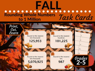 Rounding Whole Numbers | Task Cards | Fall | Teaching Resources