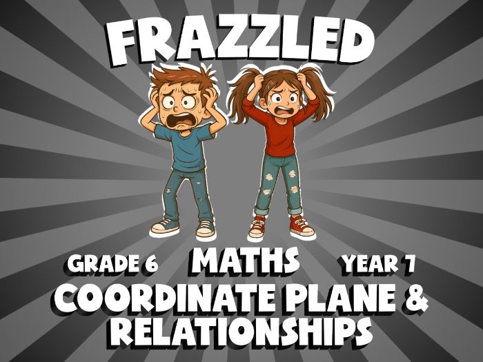 Coordinate Plane & Relationships FRAZZLED Maths Game | No-Prep Year 7 ...