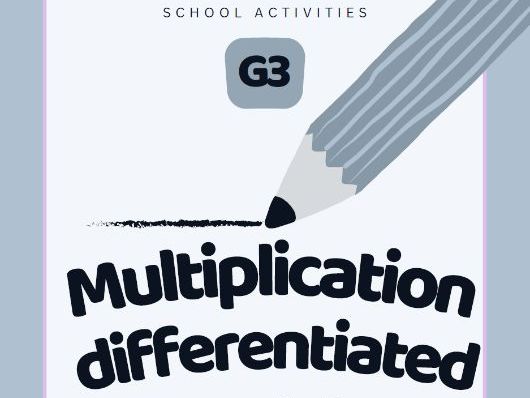 G3 Multiplication: Differentiated Math with open-ended questions ...