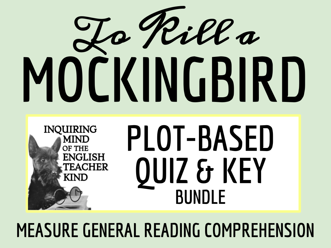 To Kill a Mockingbird Reading Comprehension Quiz Bundle | Teaching ...