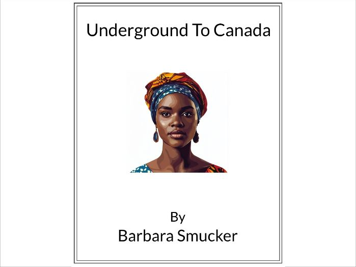 Underground to Canada by Barbara Smucker - (Lesson Plan) | Teaching ...