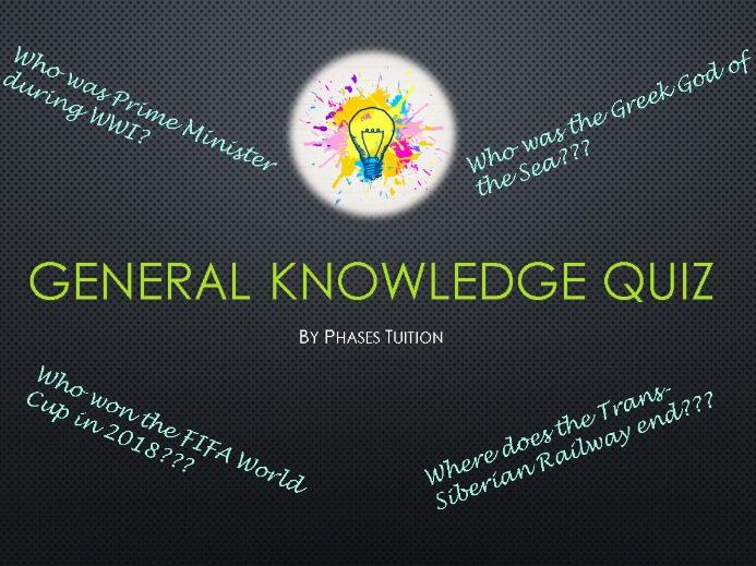 General Knowledge Quiz - Fun/Educational | Teaching Resources