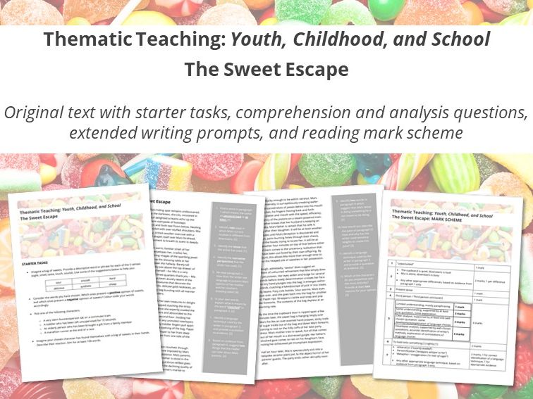 The Sweet Escape (Reading and Writing Skills) | Teaching Resources