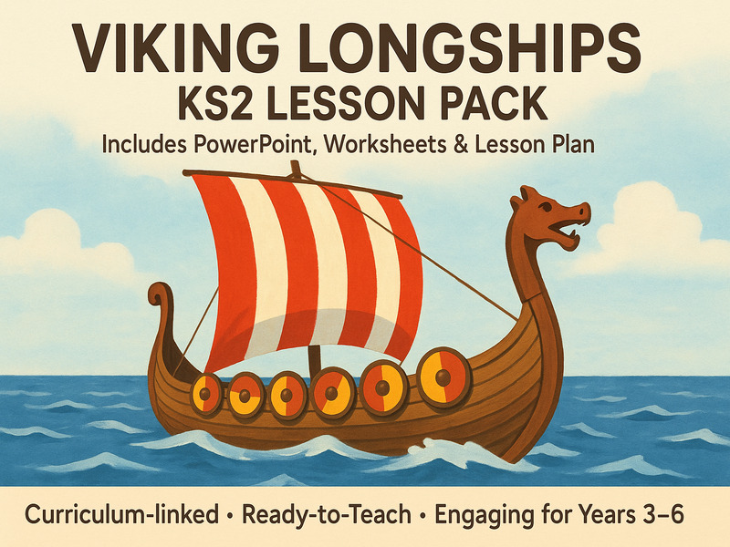 Viking Longships KS2 Lesson Pack – PowerPoint, Worksheets & Lesson Plan ...