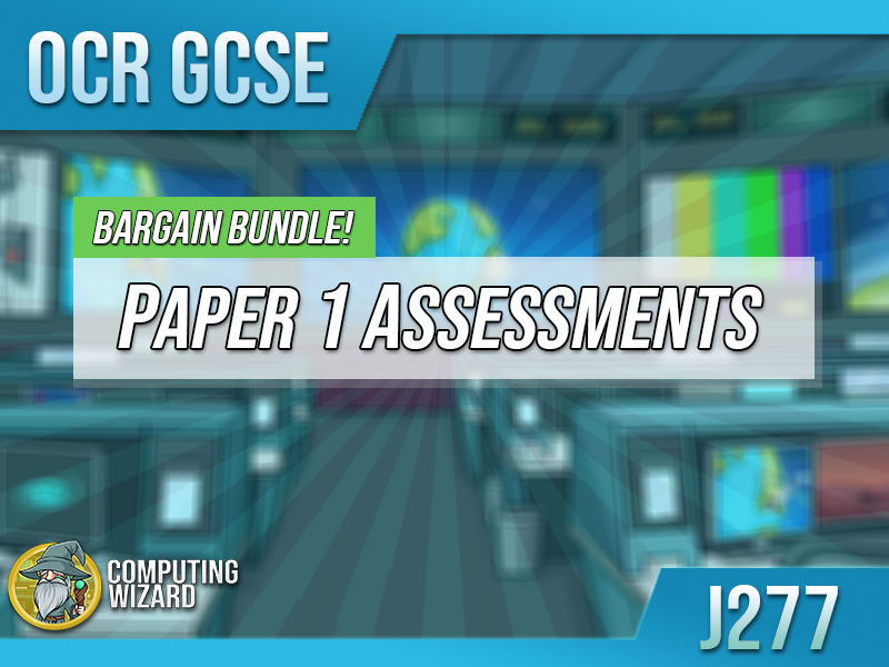 End of Unit Assessments for Paper 1 - OCR GCSE J277 | Teaching Resources