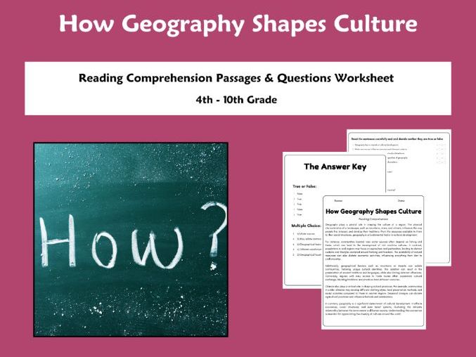 How Geography Shapes Culture: Reading Comprehension Passages ...