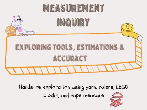 Inquiry-Based Measurement Activities | Teaching Resources