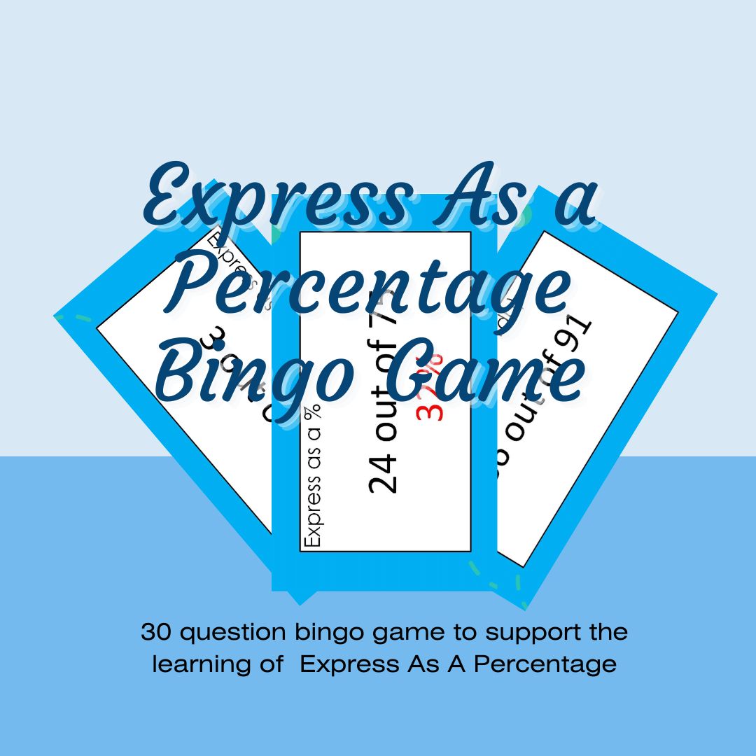 Express As A Percentage Maths Bingo Game Activity | Teaching Resources