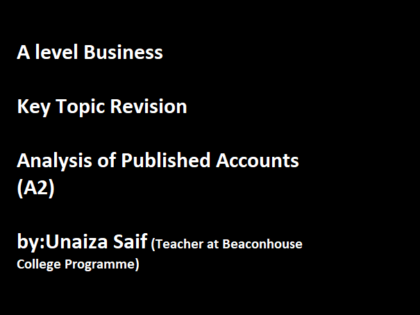 A level Business (Analysis of published accounts) | Teaching Resources
