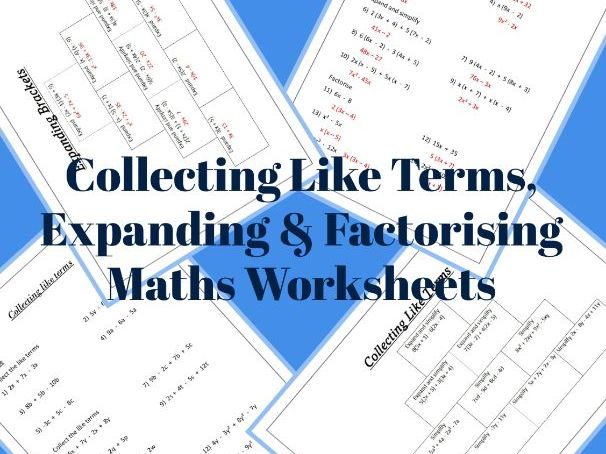 Collecting Like Terms, Expanding Brackets & Factorising Maths ...